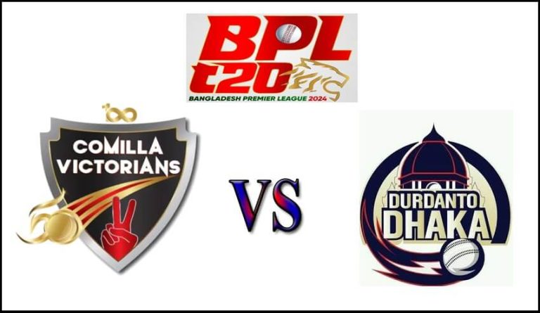 Comilla Victorians vs Durdanto Dhaka Match Preview BPL 2024 - BPL Live Score